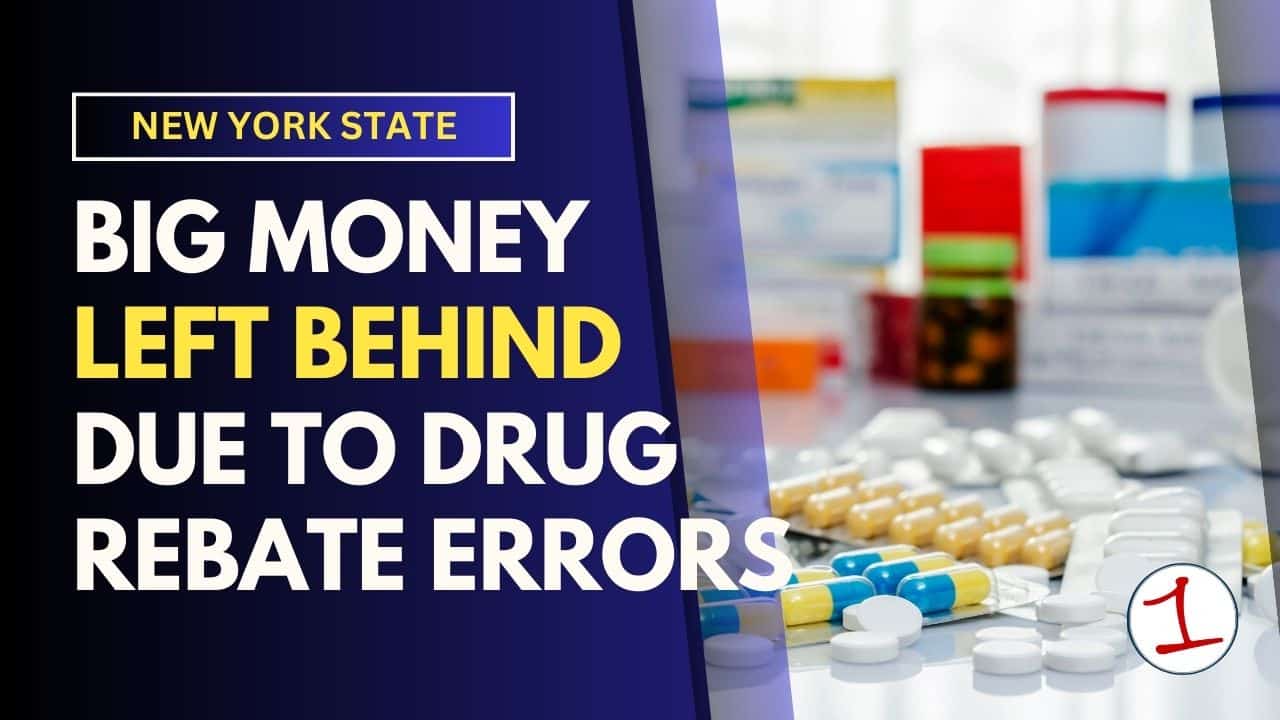 NYS misses out on $183M in drug rebates due to errors