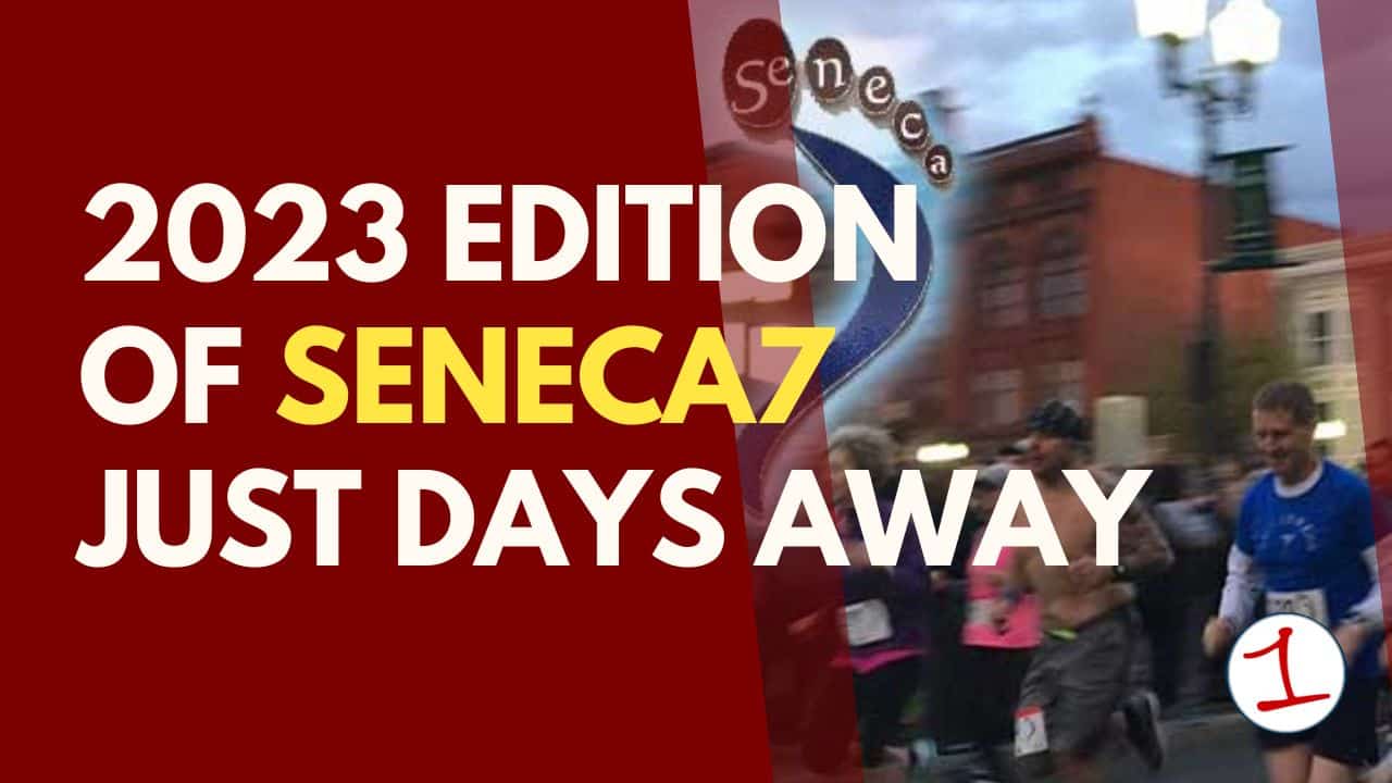 Excitement builds as Seneca7 returns this weekend: Organizers urge ...